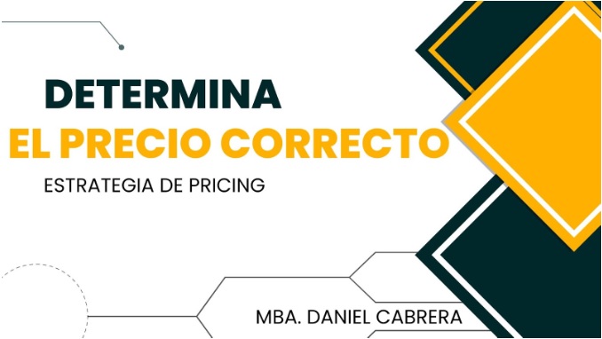 ¿Cómo determinar el precio de un producto o servicio?